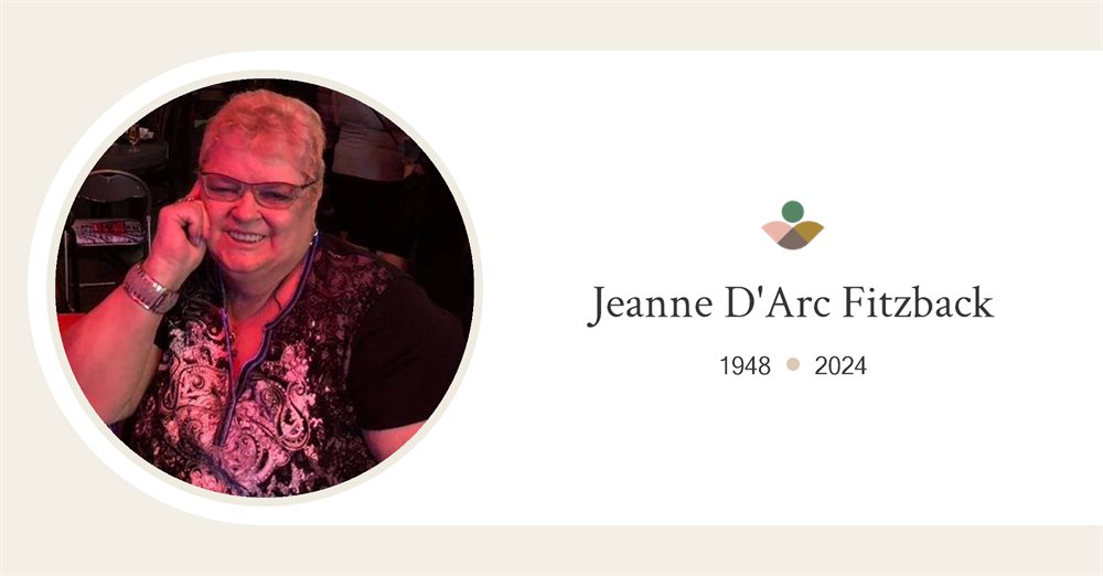 Jeanne D'Arc Fitzback (1948 - 2024) | Québec, QC | Avis de décès