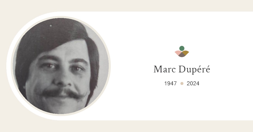 Marc Dupéré (1947 - 2024) | Québec, QC | Avis de décès