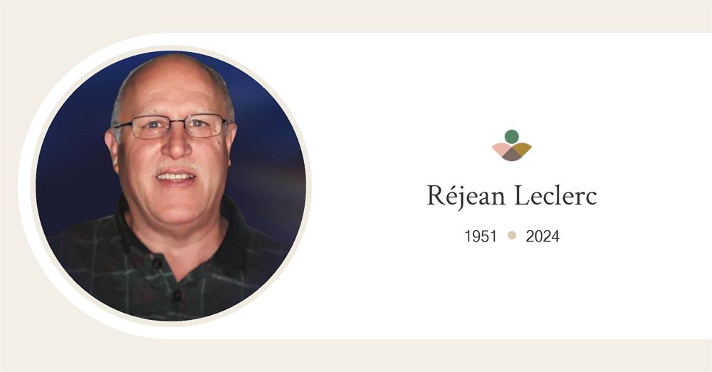 Réjean Leclerc (1951 - 2024) | Québec, QC | Avis de décès