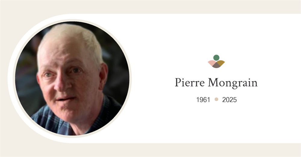 Pierre Mongrain (1961 - 2025) | Québec, QC | Avis de décès