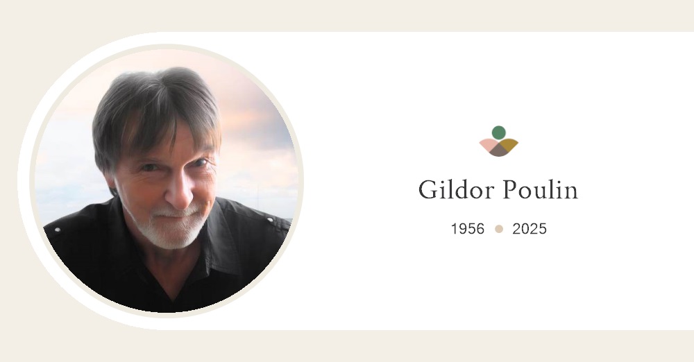 Gildor Poulin (1956 - 2025) | Québec, QC | Avis de décès