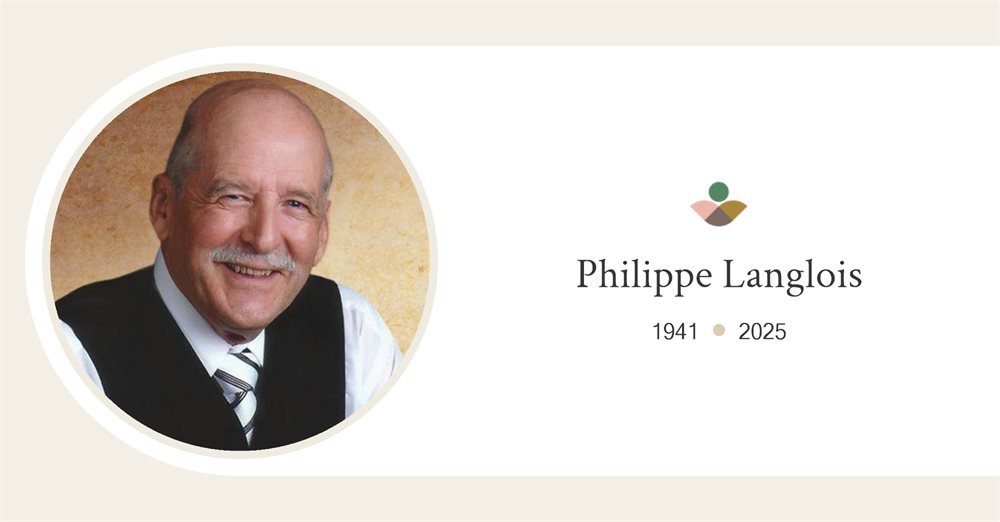 Philippe Langlois (1941 - 2025) | Québec, QC | Avis de décès