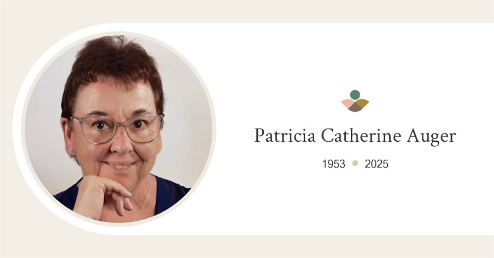 Patricia Catherine Auger (1953 - 2025) | Québec, QC | Avis de décès