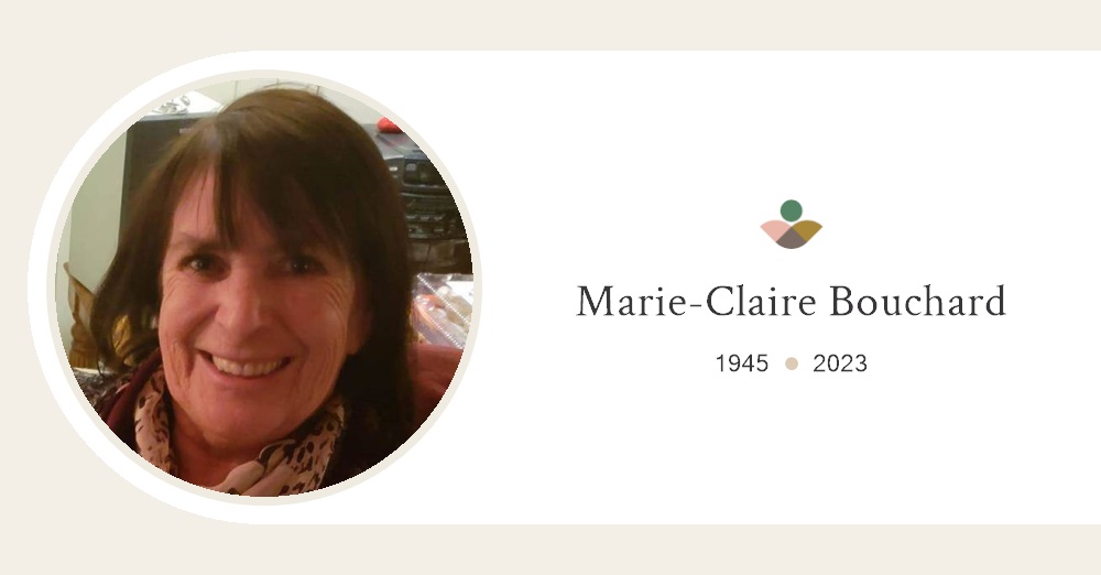 Marie-Claire Bouchard (1945 - 2023) | Saint-Raymond, QC | Avis de décès